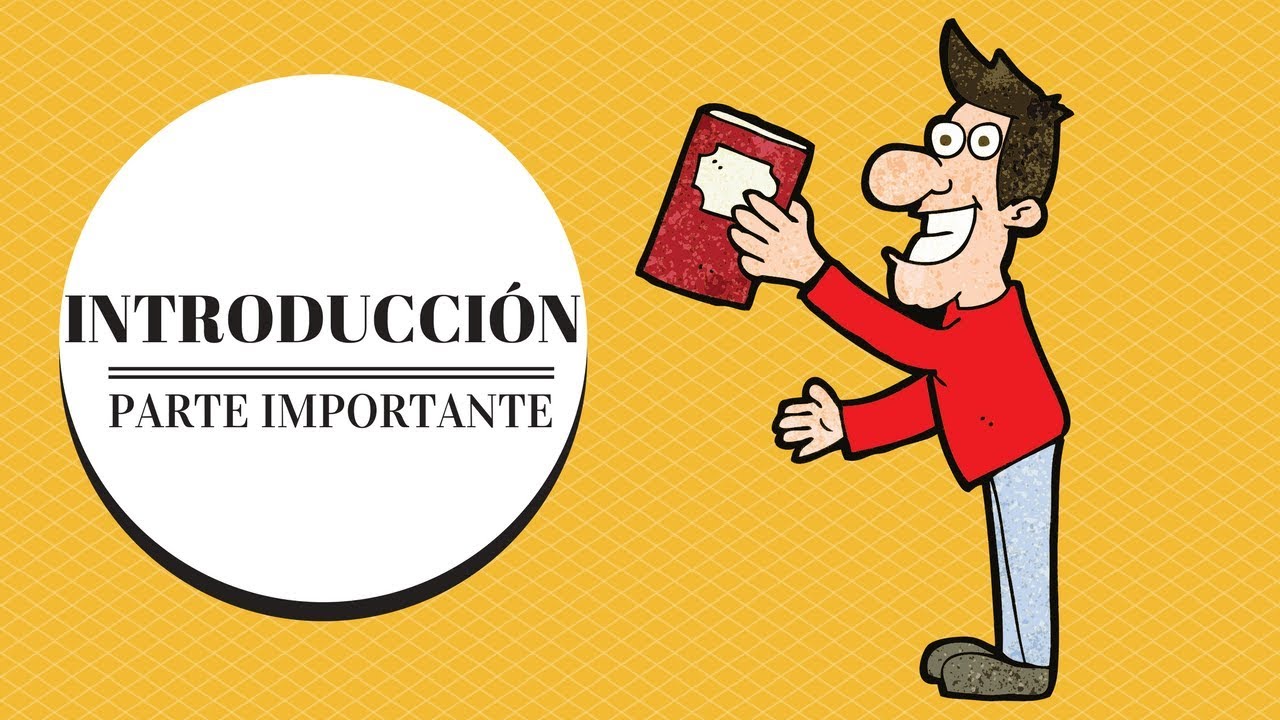 APRENDA: ¿CÓMO REALIZAR UNA INTRODUCCIÓN? FÁCILMENTE